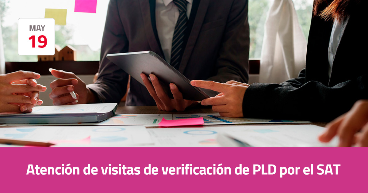 Atención de visitas de verificación de PLD por el SAT