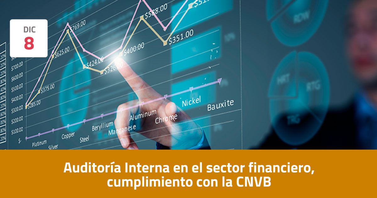Auditoría Interna en el sector financiero, cumplimiento con la CNVB