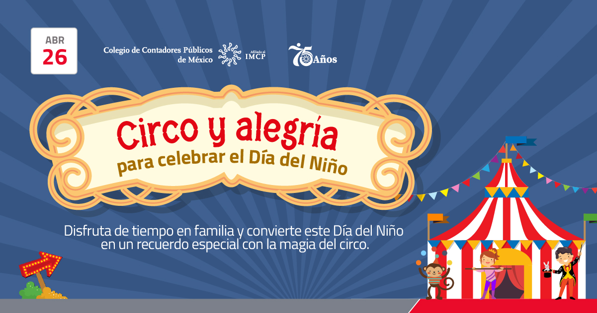 Circo y alegría para celebrar el día del niño