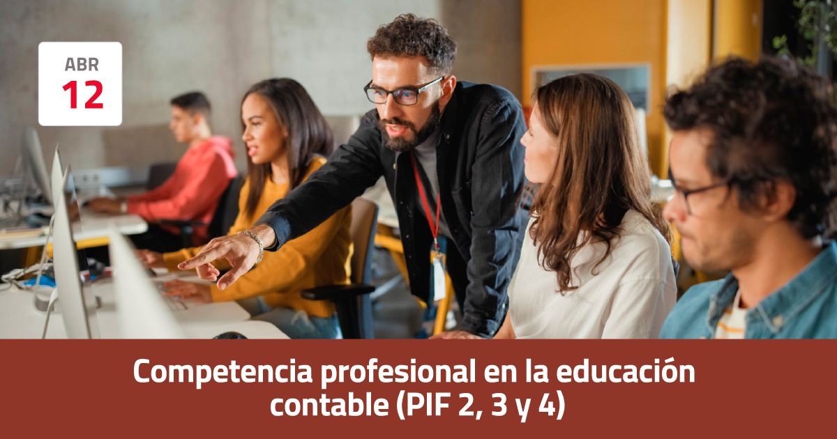 Competencia profesional en la educación contable (PIF 2, 3 y 4)