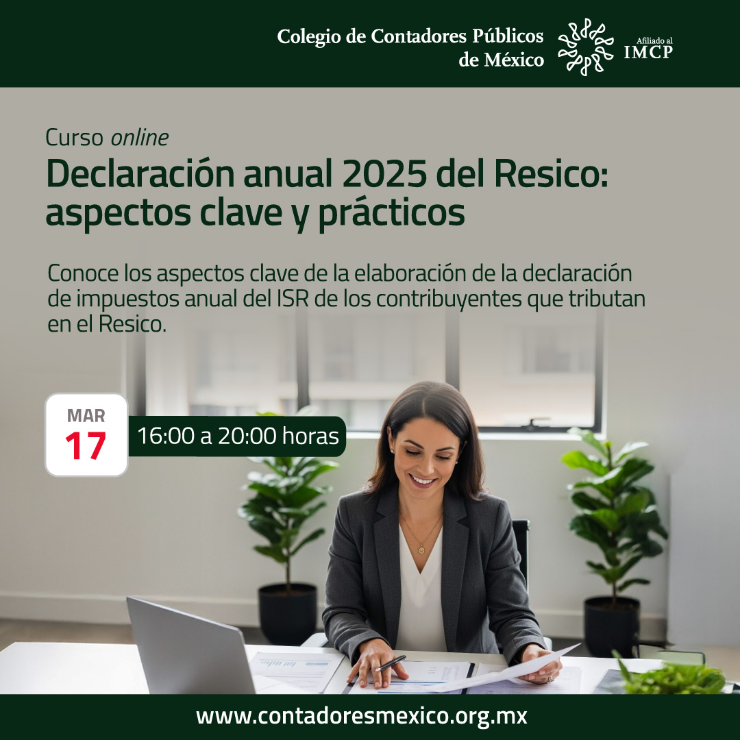 Declaración anual 2025 del Resico: aspectos clave y prácticos