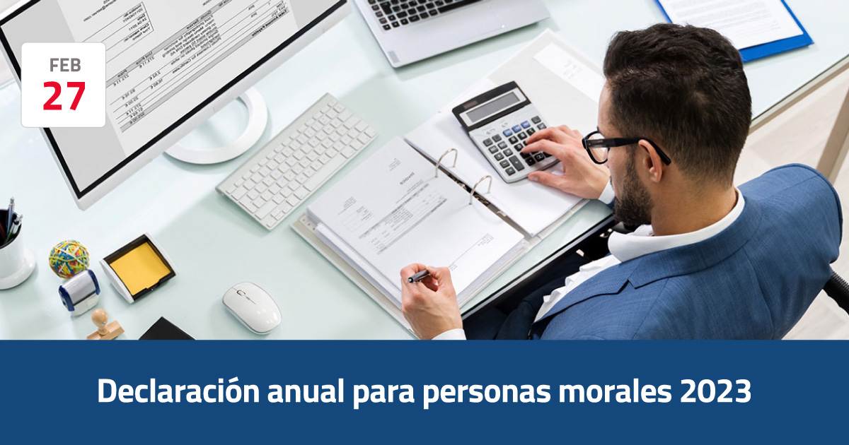 Declaración Anual Para Personas Morales 2023