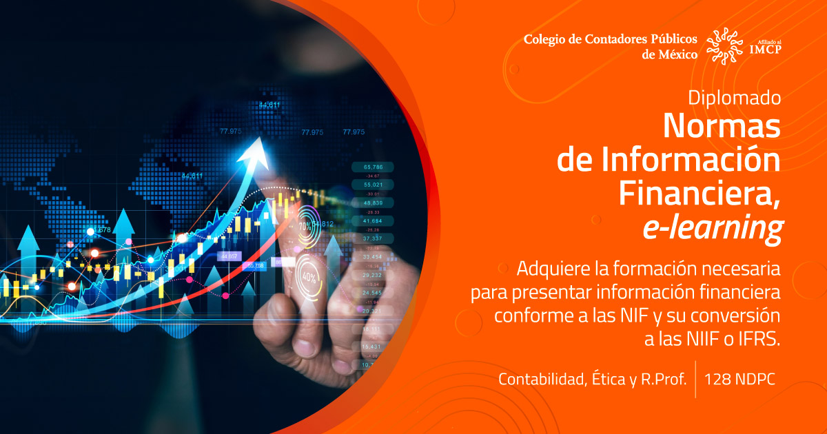 Diplomado en Normas de Información Financiera NIF, e-learning