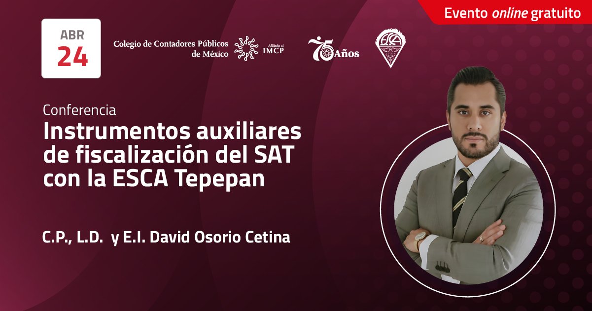Instrumentos auxiliares de fiscalización del SAT con la ESCA Tepepan