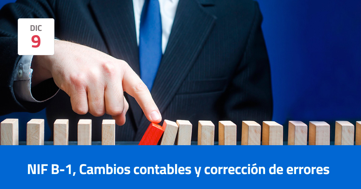 NIF B-1, Cambios contables y corrección de errores