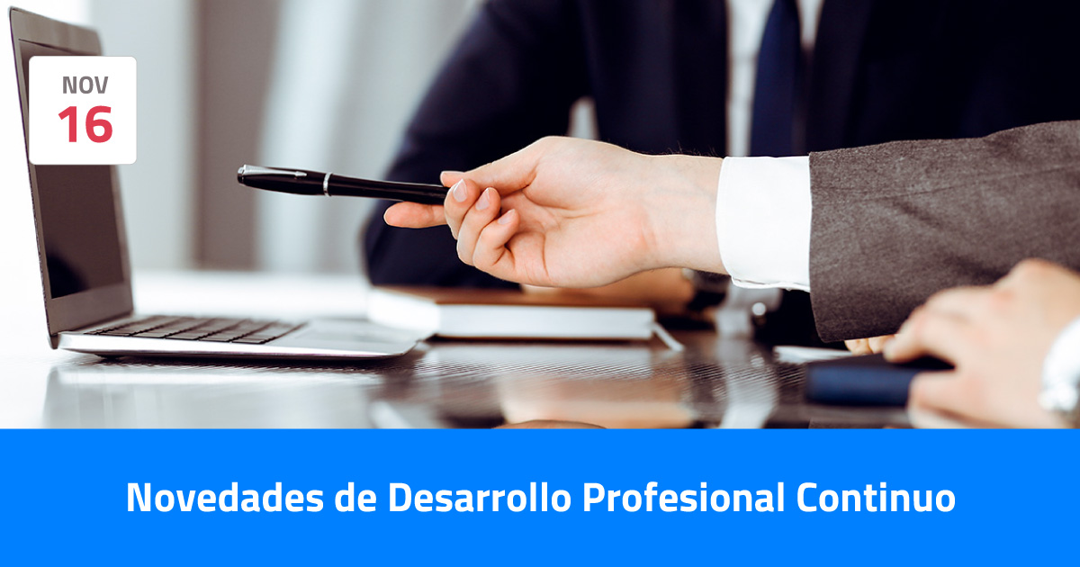 Novedades de Desarrollo Profesional Continuo