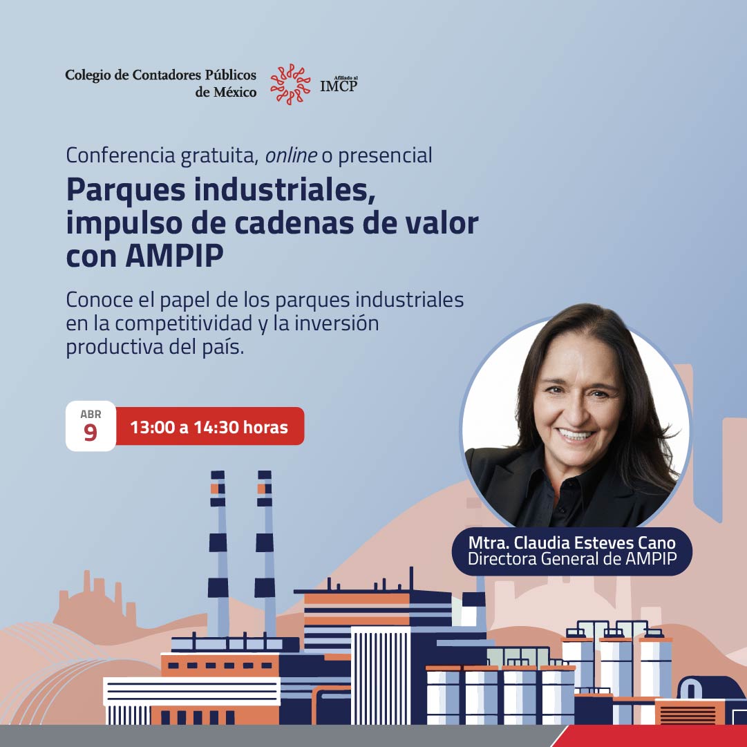 Parques industriales, impulso de cadenas de valor con AMPIP