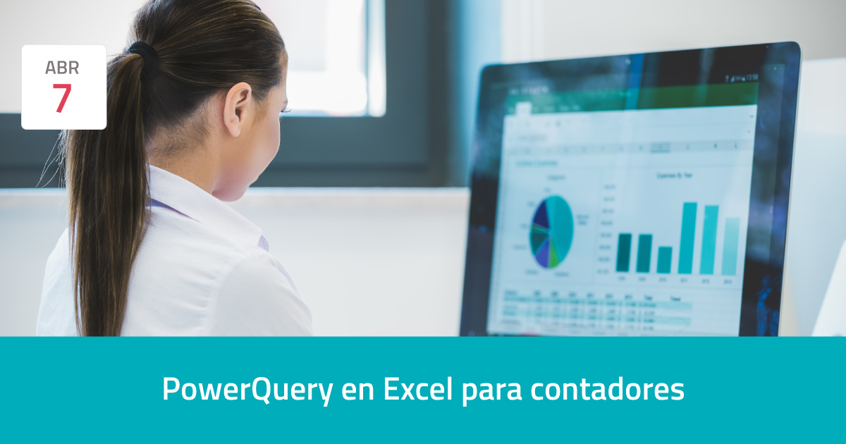 PowerQuery en Excel para contadores