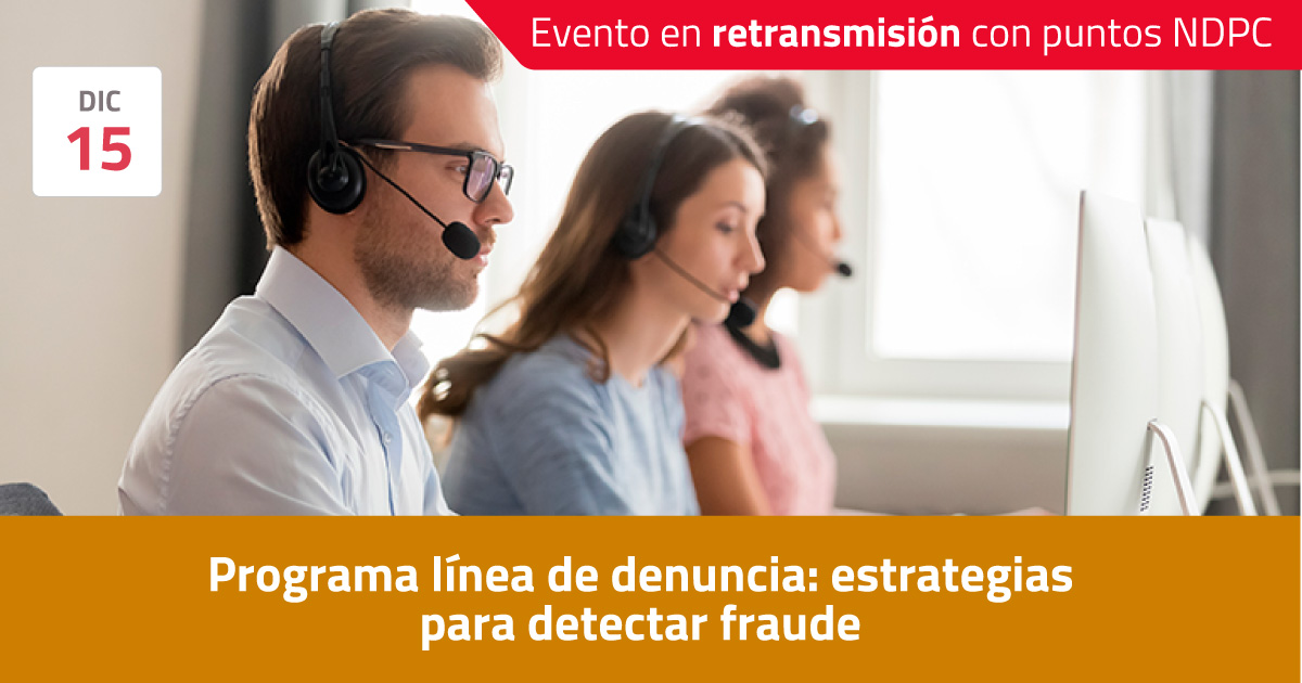 Programa línea de denuncia: estrategias para detectar fraude
