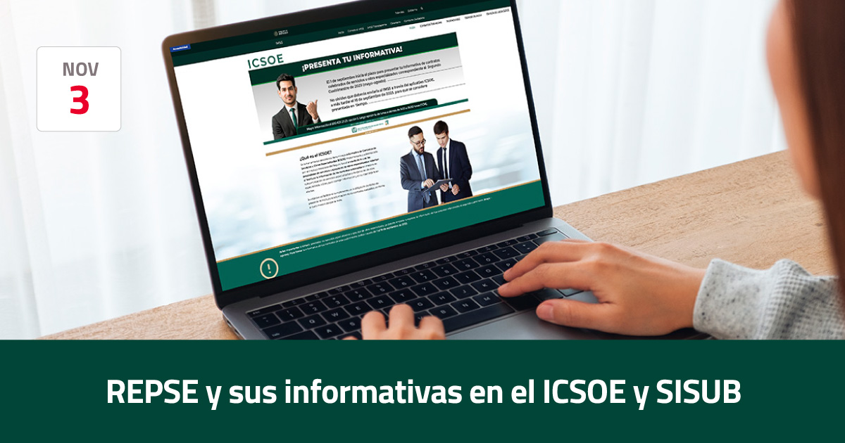 REPSE y sus informativas en el ICSOE y SISUB