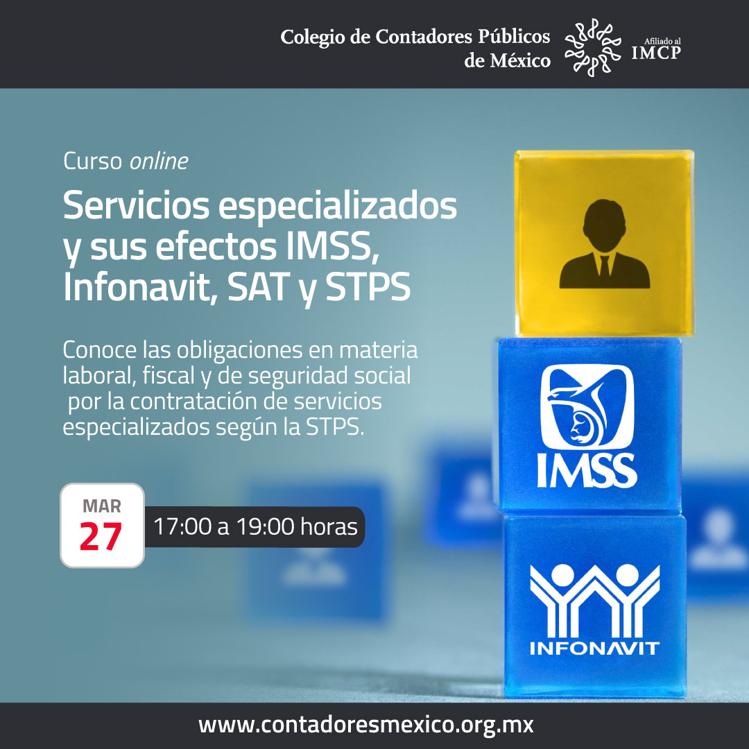 Servicios especializados y sus efectos IMSS, Infonavit, SAT y STPS